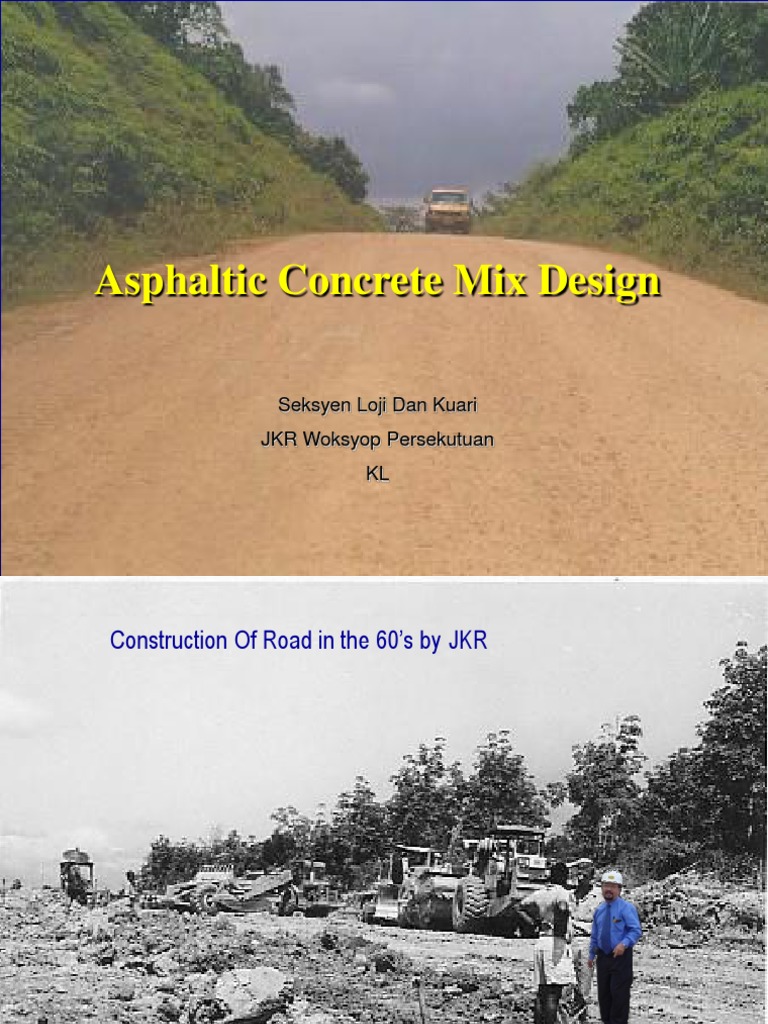 Asphaltic Concrete Mix Design Overview | PDF | Asphalt | Road Surface