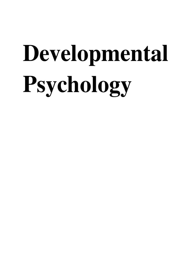 Introduction To Developmental Psychology | PDF | Developmental ...