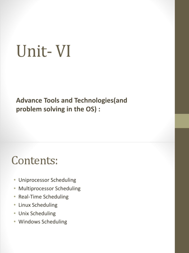 Unit-VI: Advance Tools and Technologies (And Problem Solving in The OS) | PDF | Scheduling ...