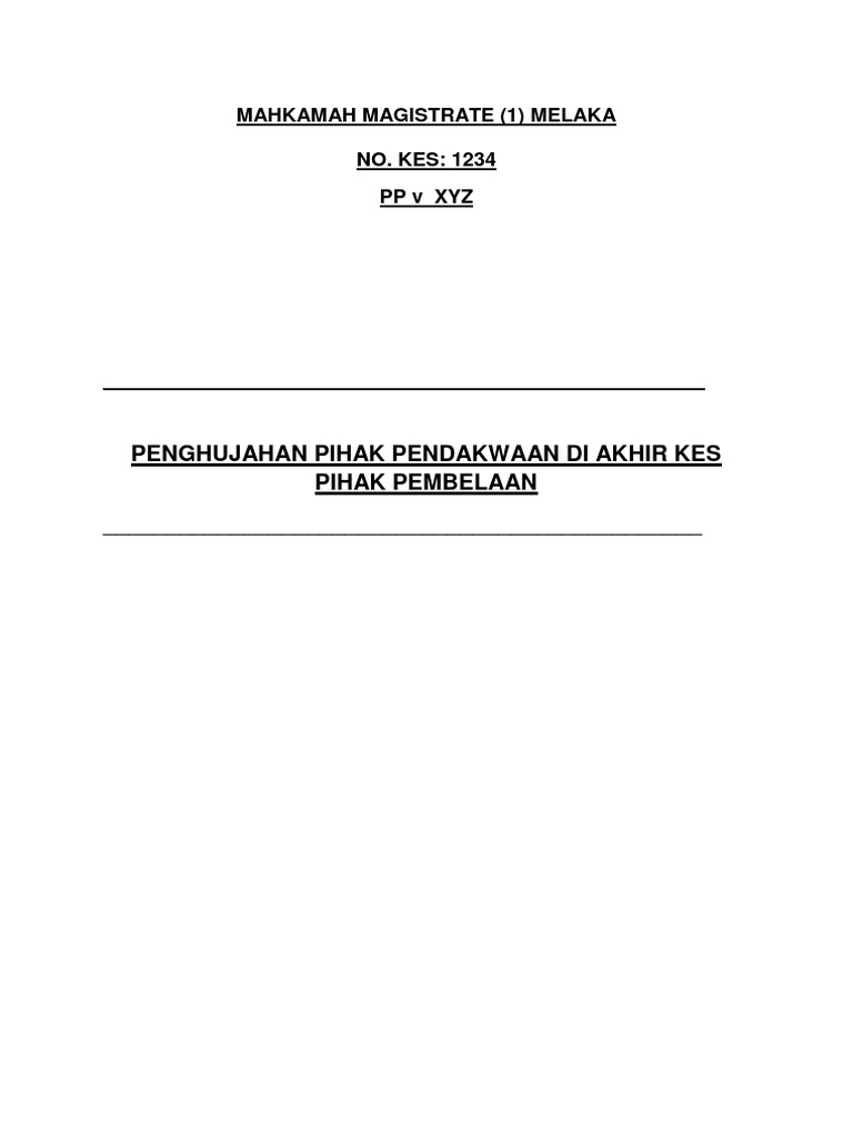 Hujahan Lisan Peringkat Di Akhir Kes Pembelaan | PDF