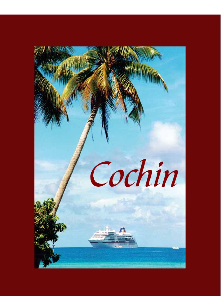 Cochin: Kerala's Cultural and Economic Hub | PDF | Physical Geography ...