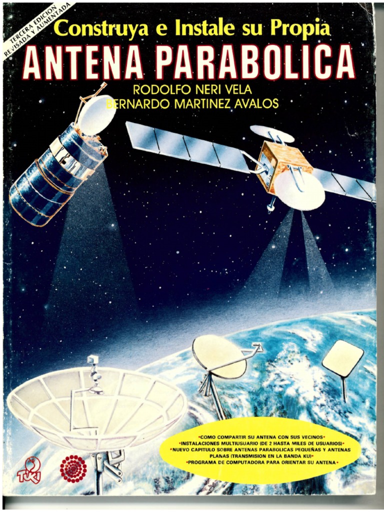 Construya e Instale Su Propia Antena Parabolica PDF | PDF