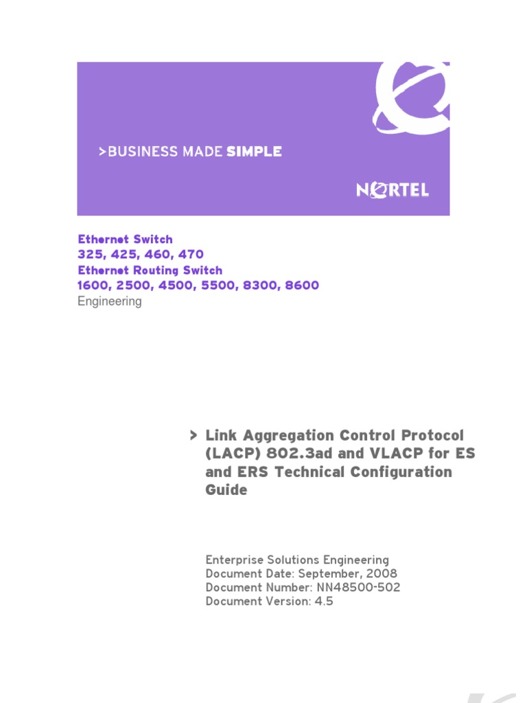 Link Aggregation Control Protocol (LACP) 802.3ad and VLACP For ES and ERS Technical ...
