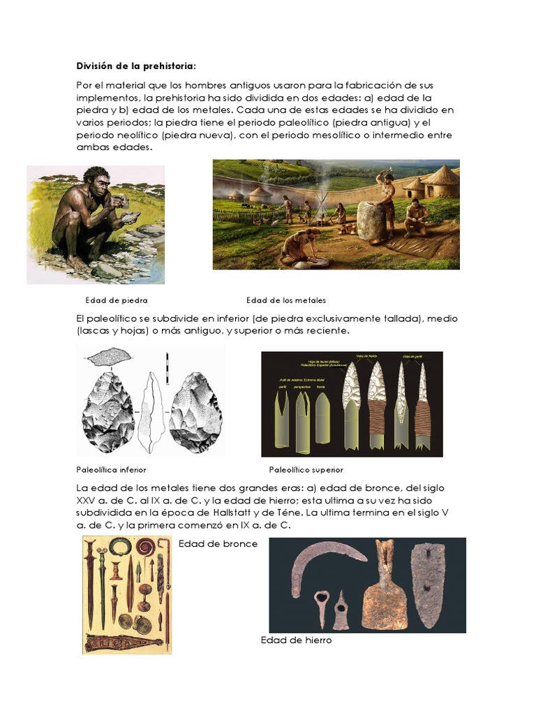 La división de la prehistoria según el material utilizado y los ...