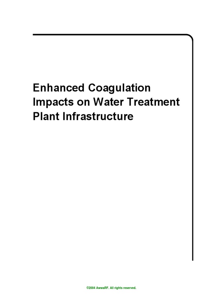 Enhanced Coagulation Impacts On Water Treatment Plant Infrastructure ...
