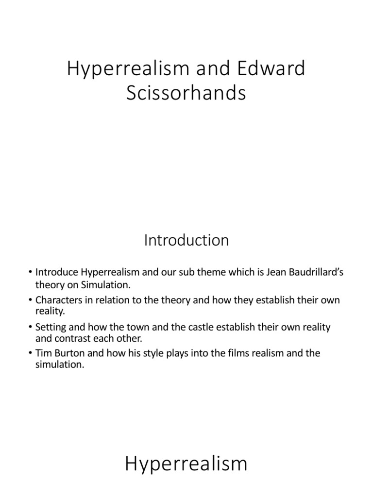 Edward Scissorhands and Hyper Realism | PDF | Reality