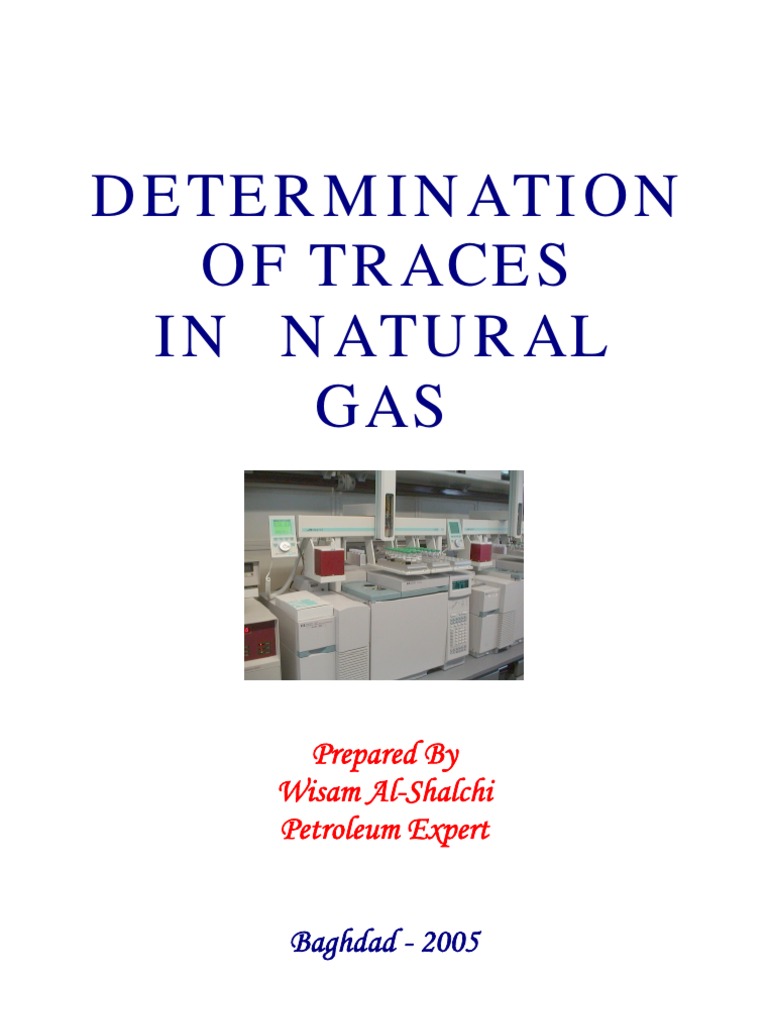 Trace Analysis in Natural Gas | PDF | Gas Chromatography | Mass ...