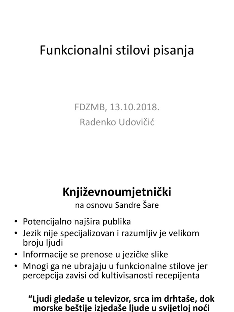 Funkcionalni Stilovi Pisanja I Akademsko Pisanje | PDF