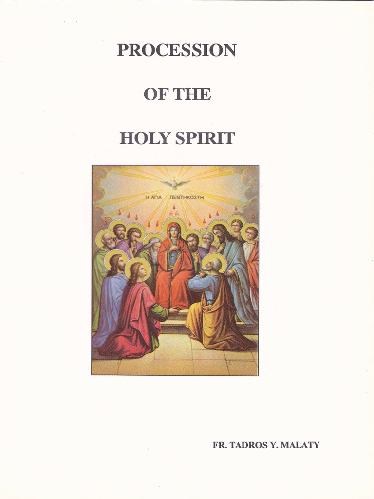 14-1 Procession of The Holy Spirit | PDF | God The Father | Eastern ...