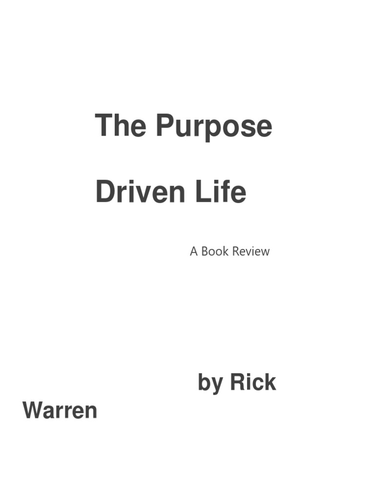 Purpose Driven Life Book Review | PDF | Disciple (Christianity) | God