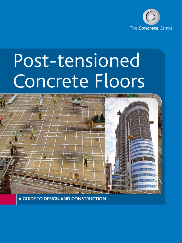 Post-Tensioned Concrete Floors - The Concrete Centre | PDF ...