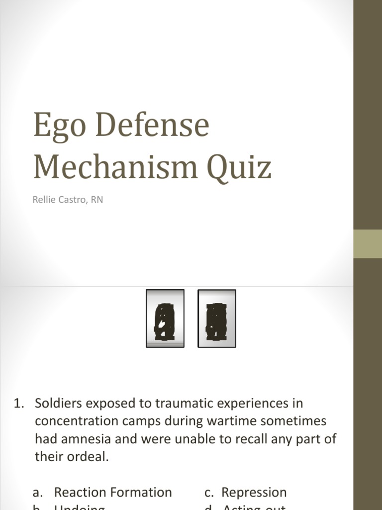 Ego Defense Mechanism Quiz | PDF | Defence Mechanisms | Behavioural ...