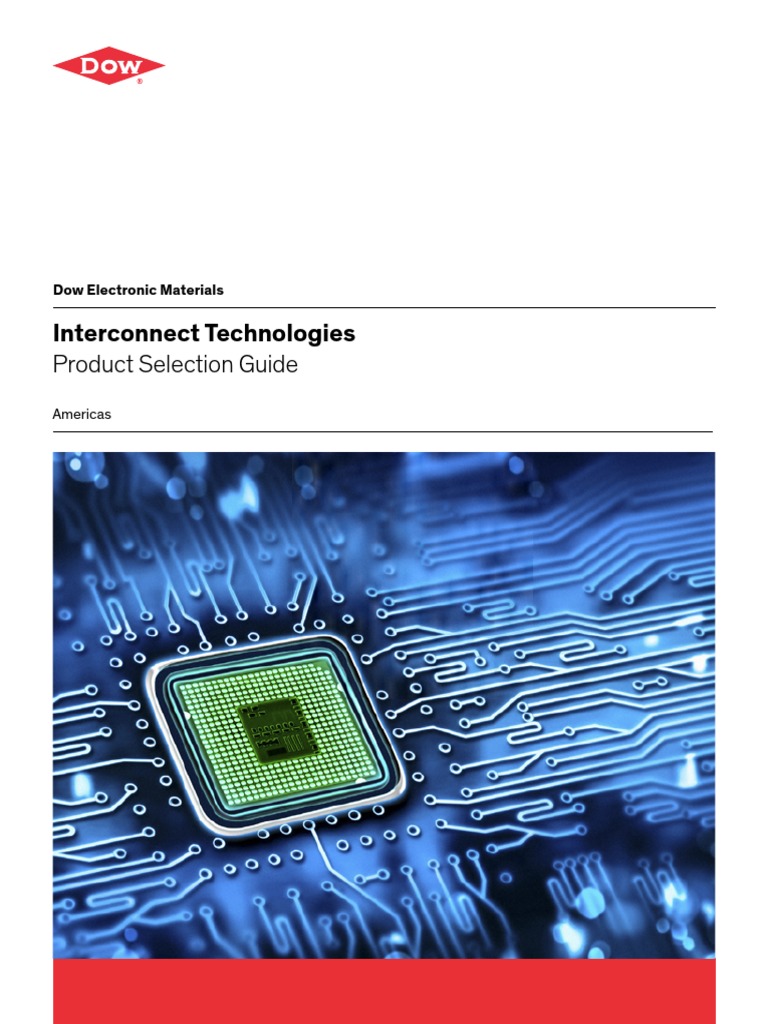 Dow Interconnect Technologies Product Selection Guide | PDF | Chemical ... Dow Interconnect Technologies Product Selection Guide | PDF | Chemical ...