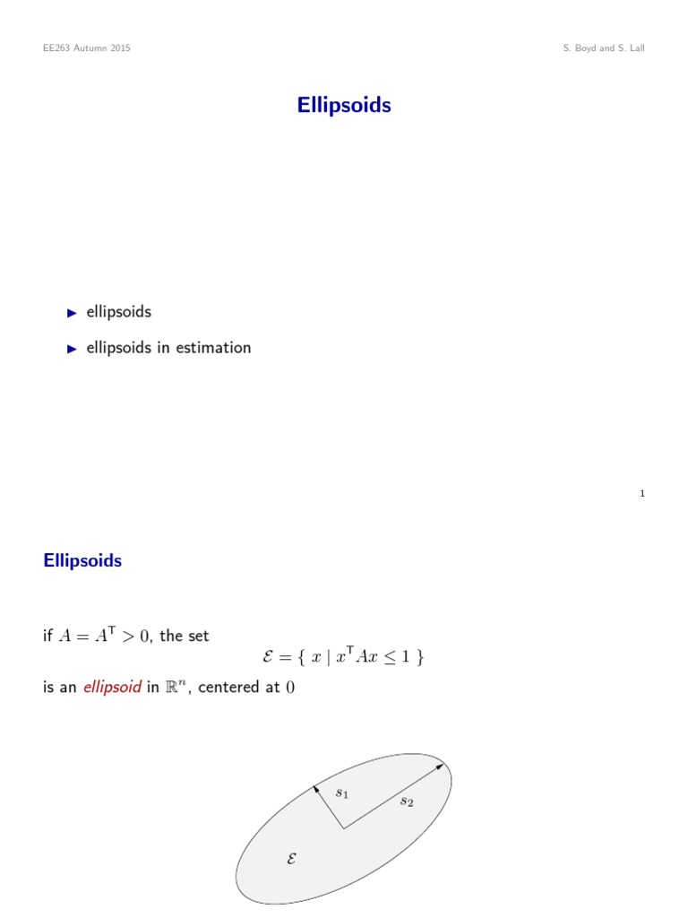 Ellipsoids: Ellipsoids Ellipsoids in Estimation | PDF | Eigenvalues And Eigenvectors | Matrix Theory