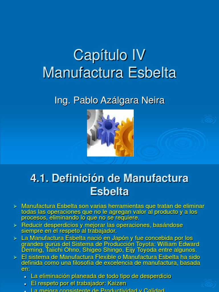 DOP Cap. 04 La Manufactura Esbelta | PDF | Lean Manufacturing | Calidad (comercial)