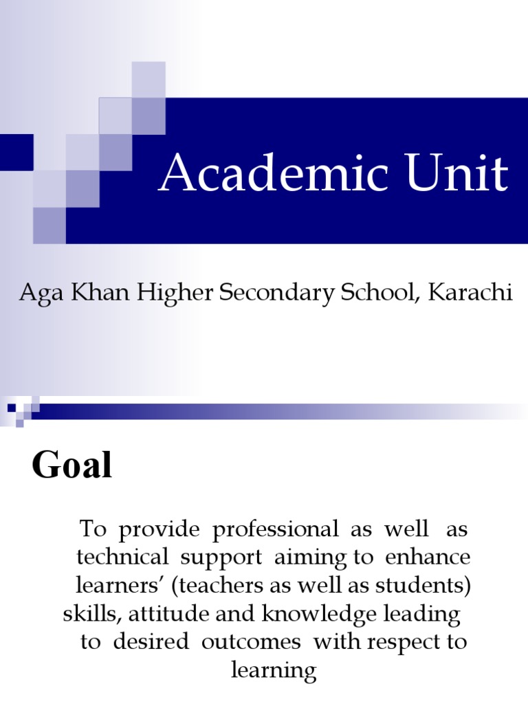 Academic Unit: Aga Khan Higher Secondary School, Karachi | PDF ...