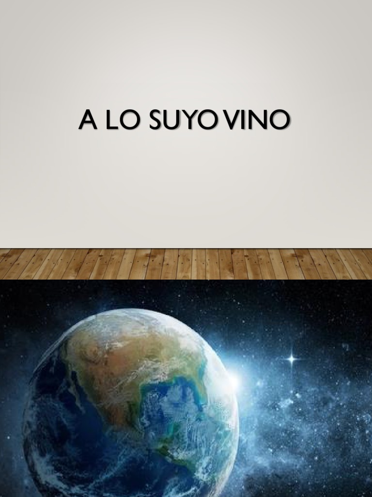 A Lo Suyo Vino | PDF
