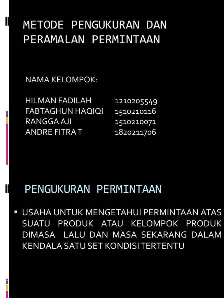 Metode Pengukuran & Peramalan Permintaan | PDF