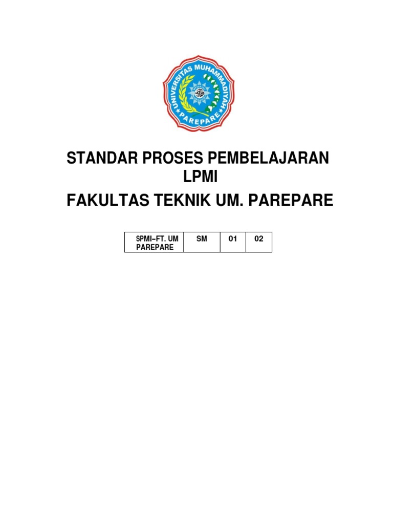 Standar Proses Pembelajaran Lpmi Fakultas Teknik Um. Parepare | PDF | Technology & Engineering