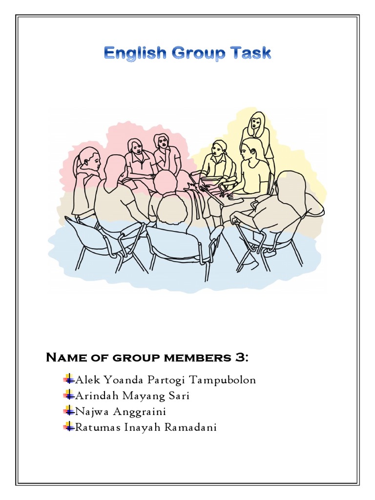 Name of Group Members 3:: Alek Yoanda Partogi Tampubolon Arindah Mayang ...
