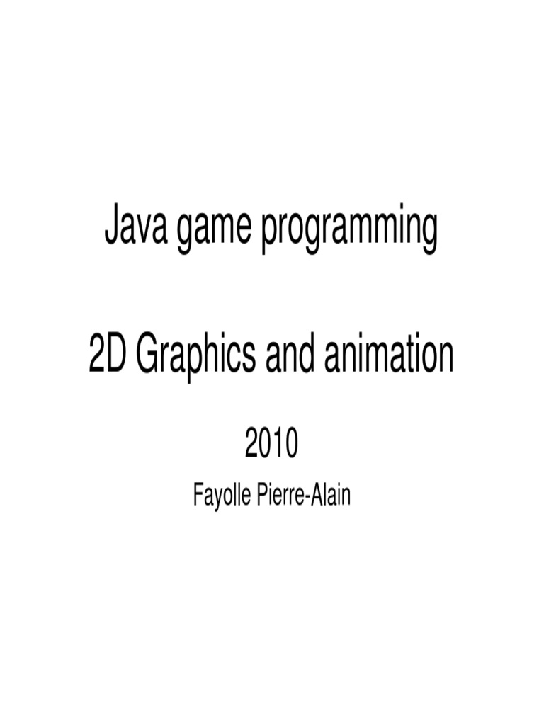 Java Game Programming 2D Graphics and Animation: Fayolle Pierre-Alain | PDF | Rgb Color Model ...