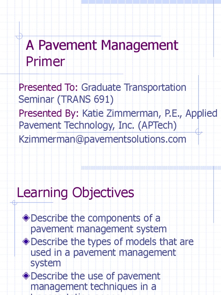 A Comprehensive Introduction to Pavement Management Systems: Components ...