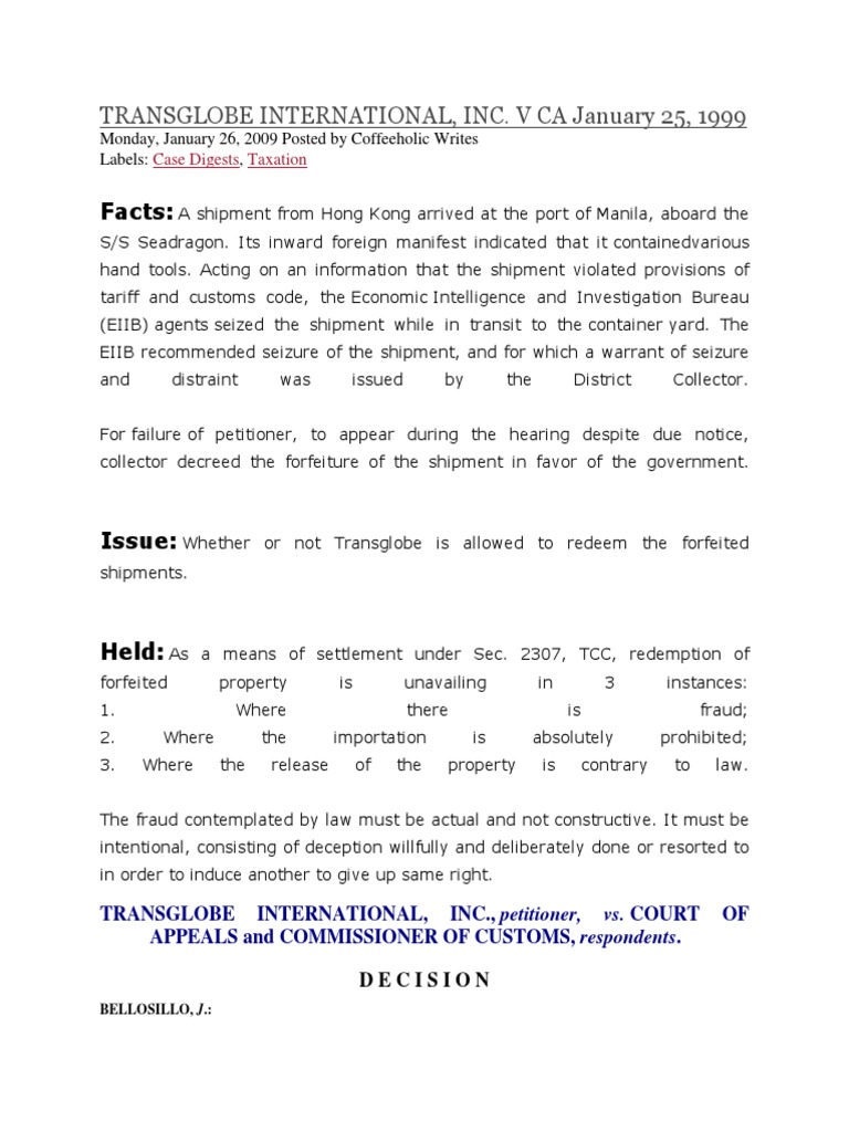Transglobe Int'l Inc. v CA Case Summary | PDF | Asset Forfeiture | Customs