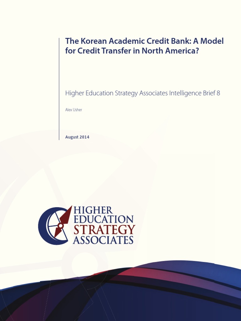 The Korean Academic Credit Bank A Model For Credit Transfer in North ...