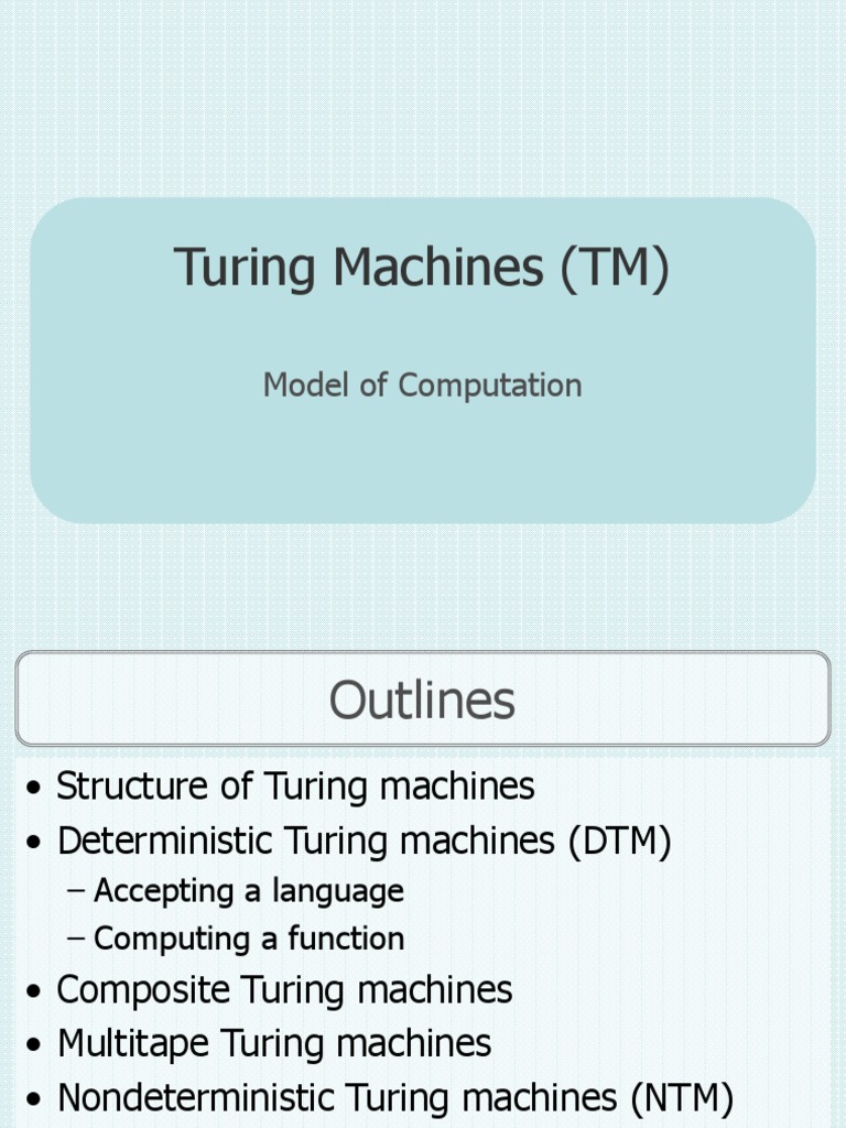 Turing Machines (TM) : Model of Computation | PDF | Computability Theory | Theory Of Computation