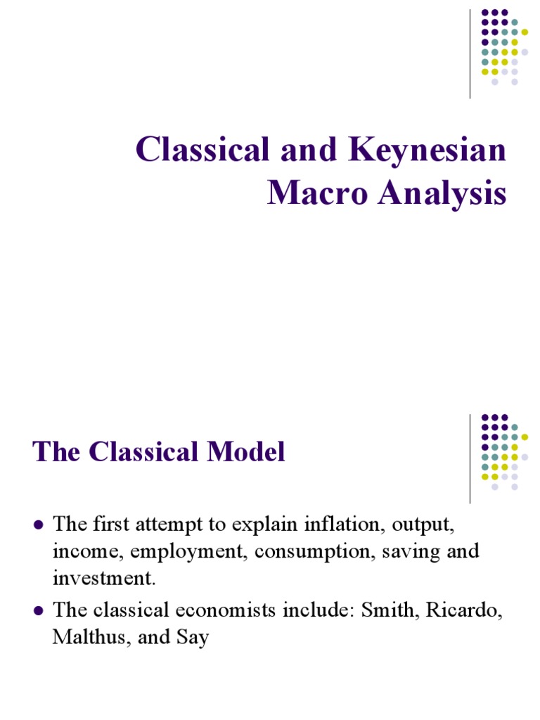 Classical and Keynesian Macro Analysis | PDF | Keynesian Economics ...