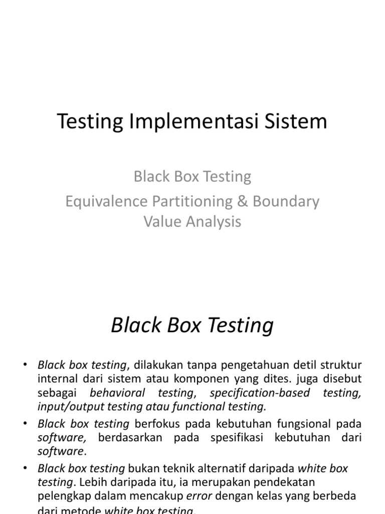 (Materi) Testing Black Box - Equivalence Partitioning & Boundary Value ...