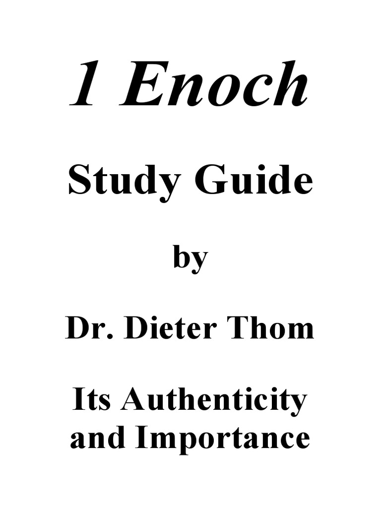 1 Enoch Study Guide by Dr. Dieter Thom | PDF | Book Of Enoch | Enoch ...
