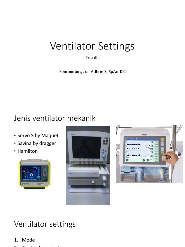 Setting Ventilator | PDF | Physiology | Medical Specialties