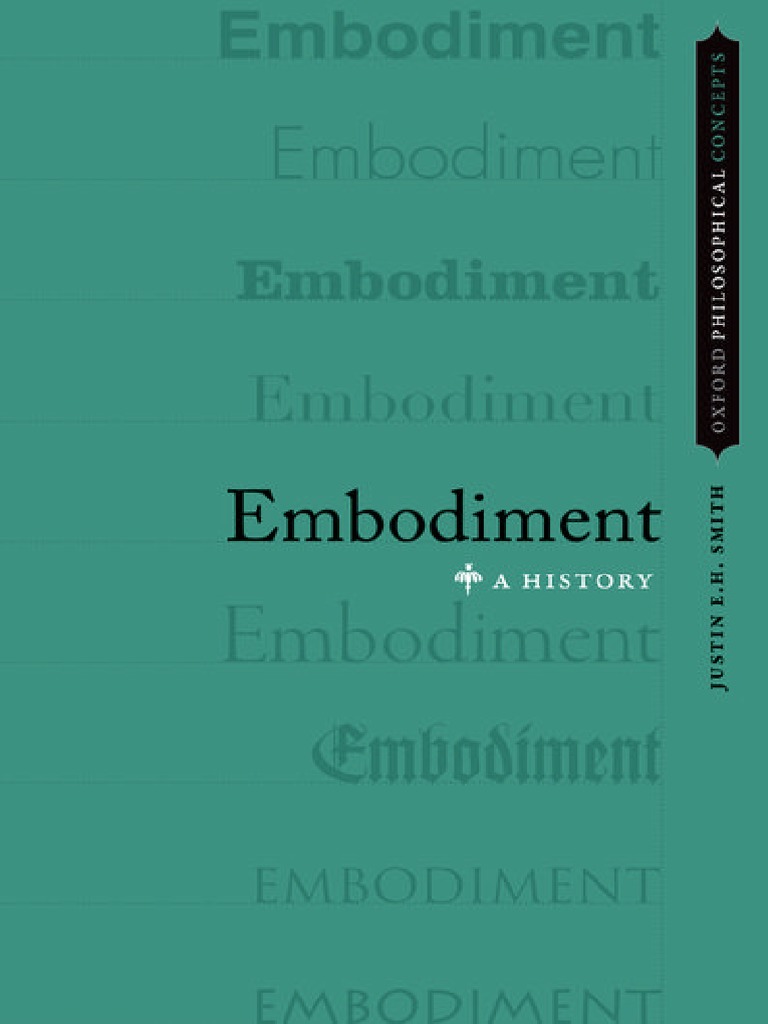 Embodiment a History | Embodied Cognition | Materialism