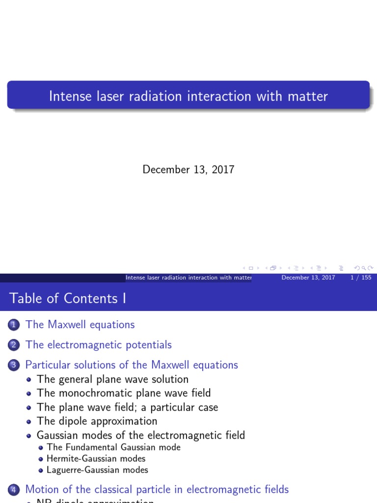 Intense Laser Radiation Interaction With Matter: December 13, 2017 ...