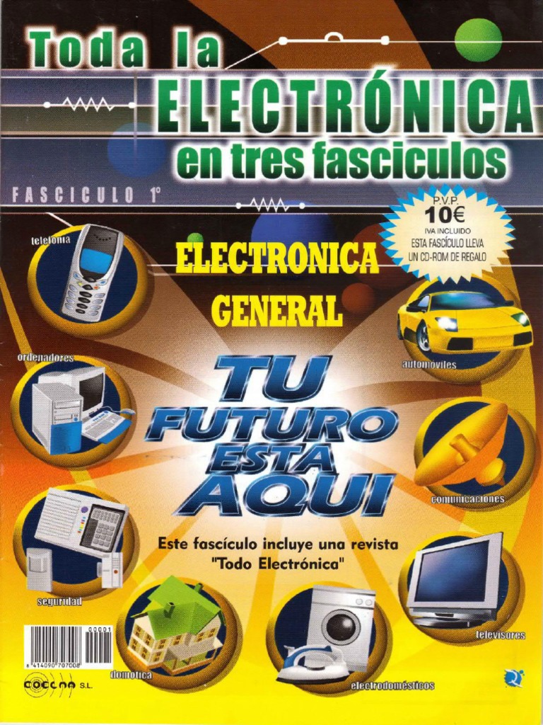 Toda La Electrónica en Tres Fascículos 1 | PDF