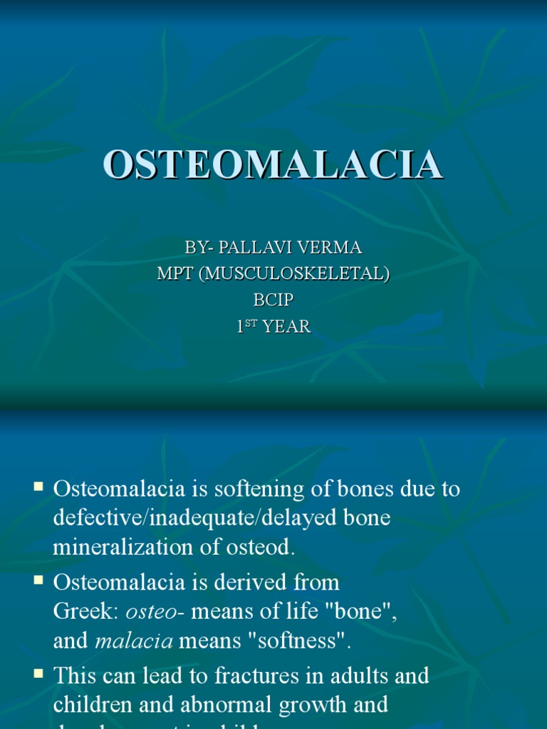 OSTEOMALACIA