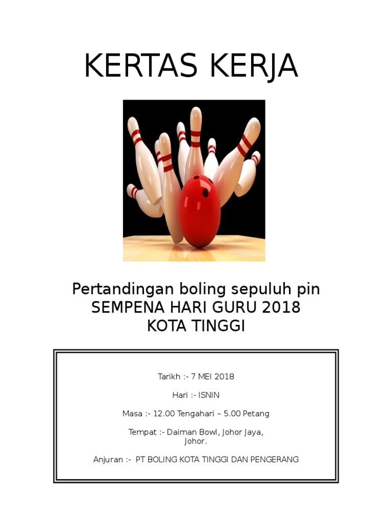 Kertas Kerja Pertandingan Bowling HARI GURU 2018 | PDF