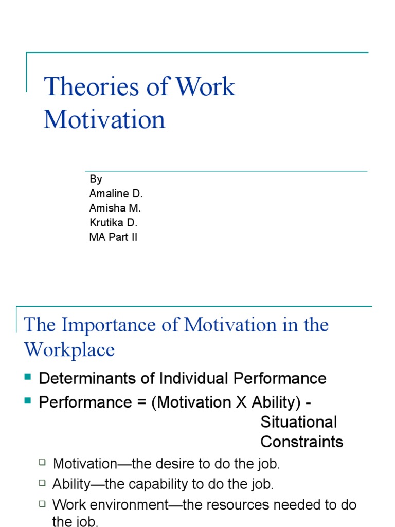 Theories of Work Motivation | PDF | Psychotherapy | Motivational