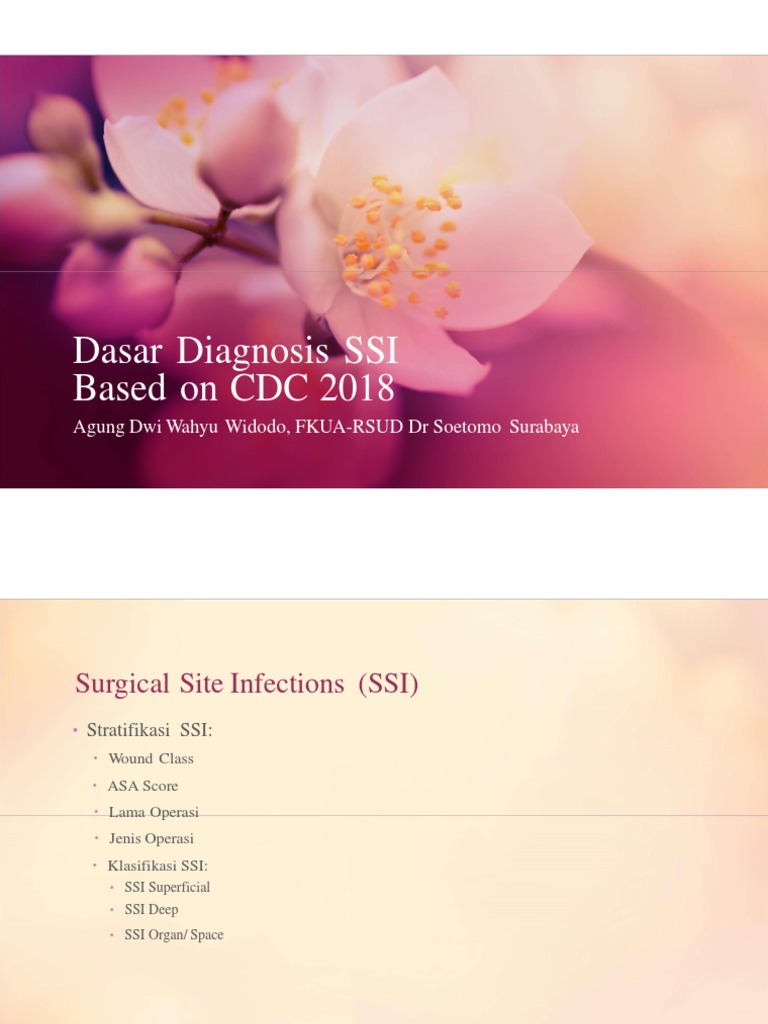 Dasar Diagnosis SSI Based On CDC 2018: Agung Dwi Wahyu Widodo, FKUA ...