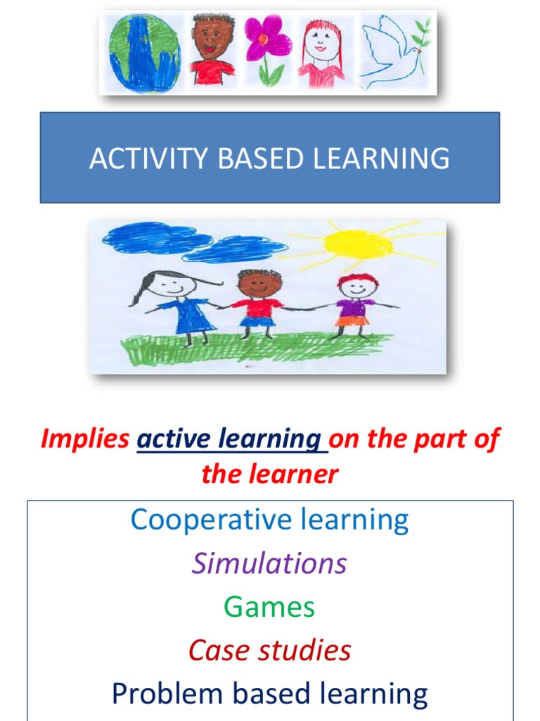 Activity Based Learning | Download Free PDF | Simulation | Learning