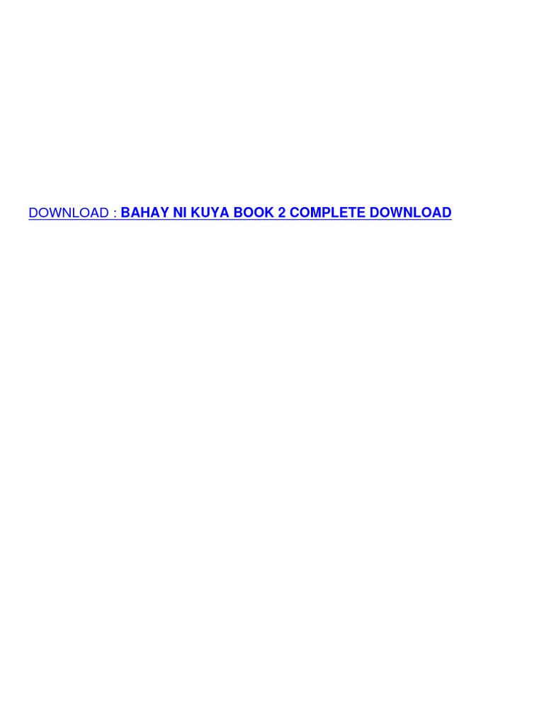 Bahay Ni Kuya Book 2 Complete Download | PDF | Tagalog Language | Http ...