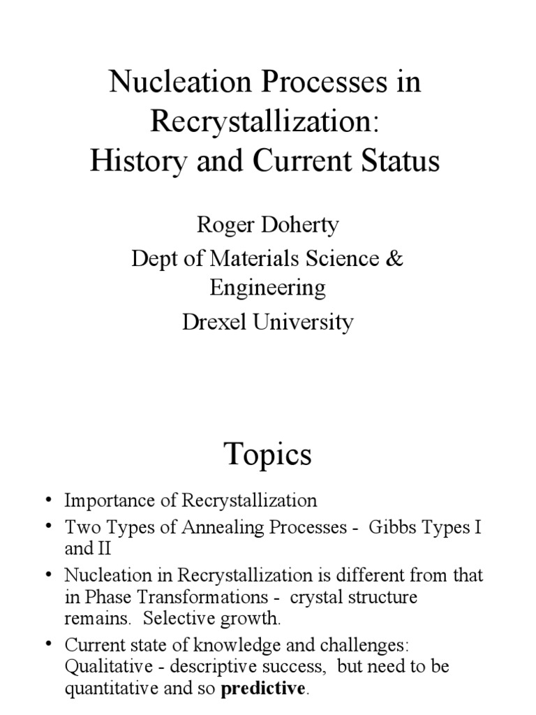Nucleation Processes in Recrystallization: History and Current Status ...