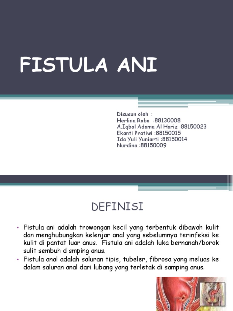 Fistula Ani Presentasi | PDF | Kesehatan Holistik | Sains & Matematika