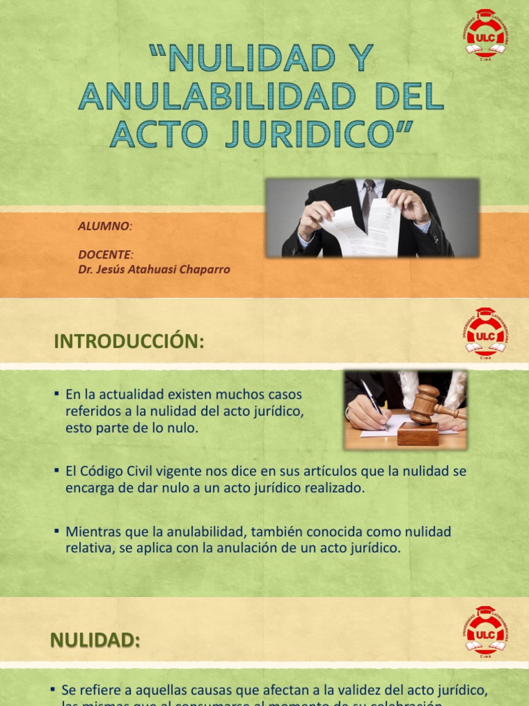 Nulidad y Anulabilidad Del Acto Juridico Diapositivas | Nulo (ley) | Intención (Derecho Penal)
