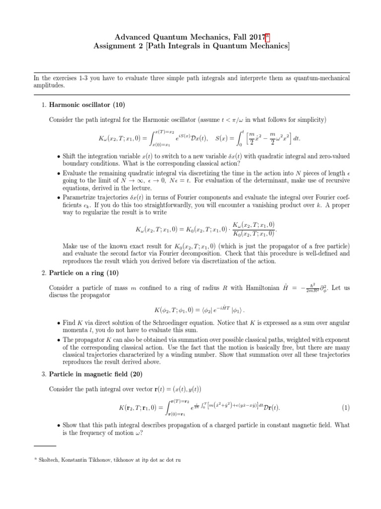 Advanced Quantum Mechanics, Fall 2017 Assignment 2 (Path Integrals in ...