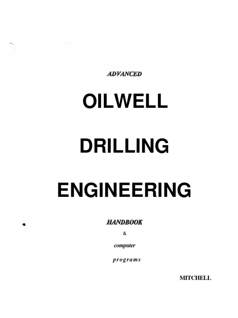 Mitchell-Advanced Oil Well Drilling Engineering | PDF