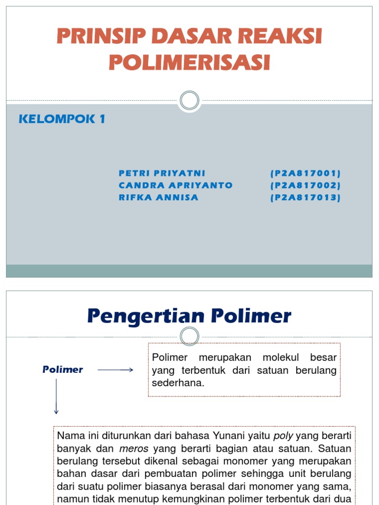Prinsip Dasar Reaksi Polimerisasi | PDF