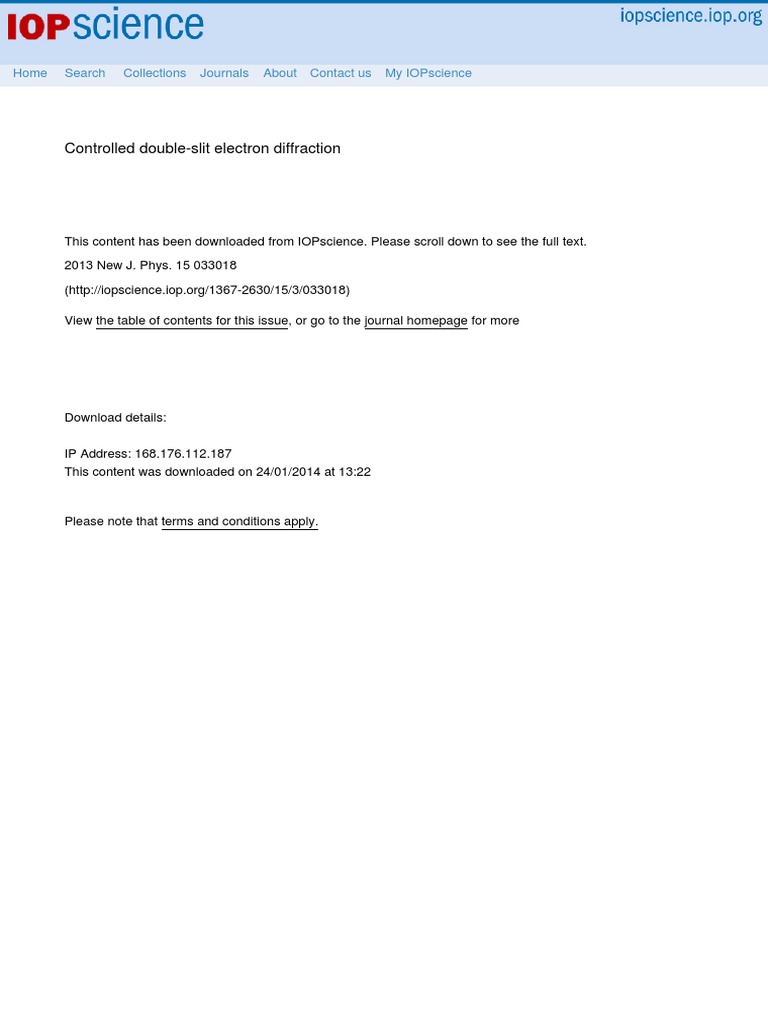Controlled Double-Slit Electron Diffraction: Home Search Collections Journals About Contact Us ...