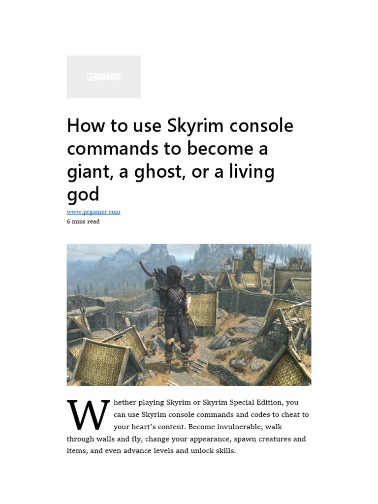 How To Use Skyrim Console Commands To Become A Giant, A Ghost, PDF ...
